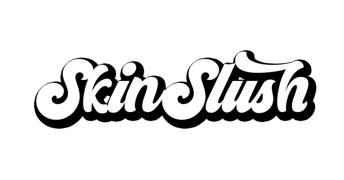 Skin Slush